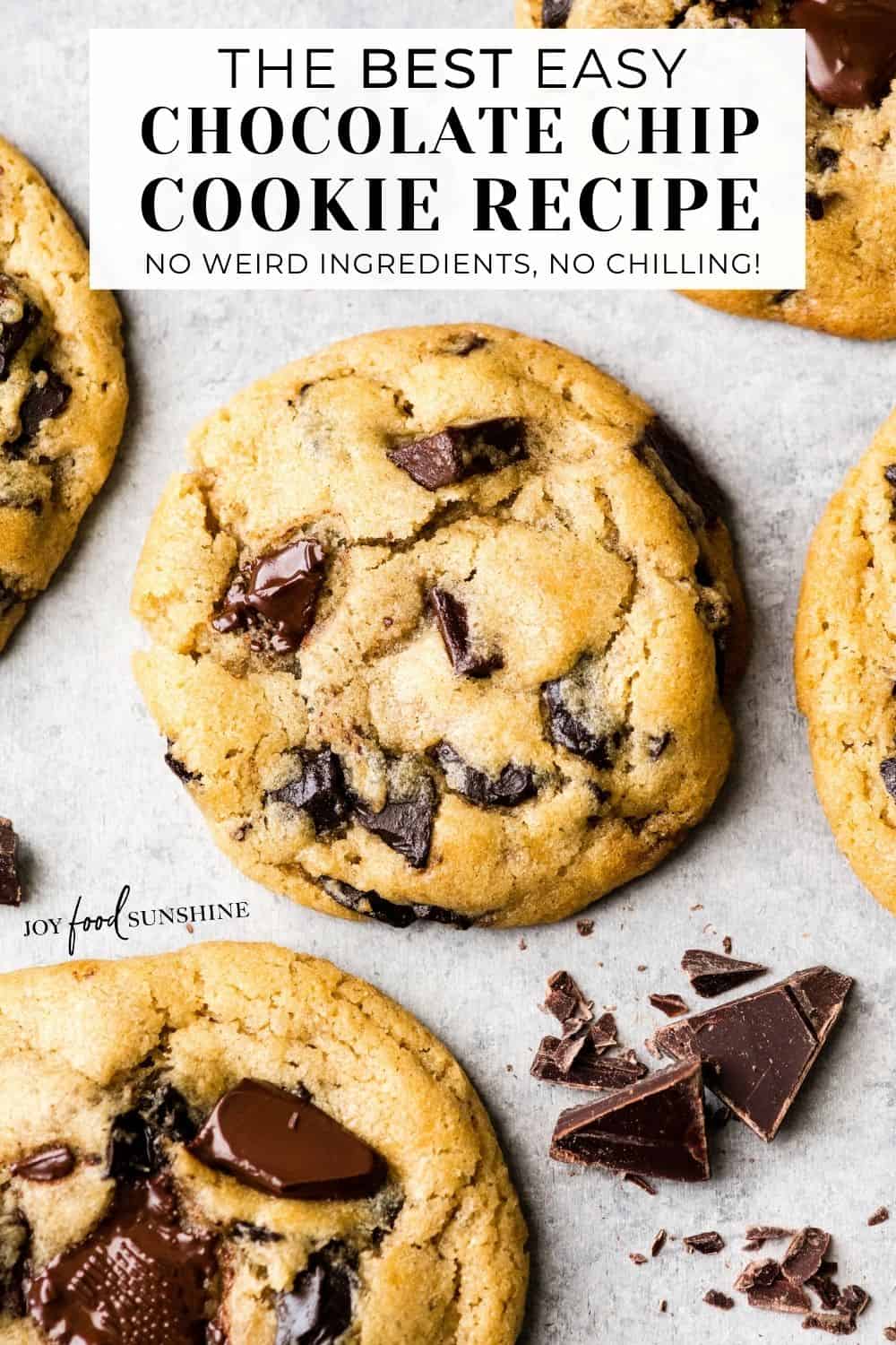 The Best Chocolate Chip Cookie Recipe Ever - JoyFoodSunshine