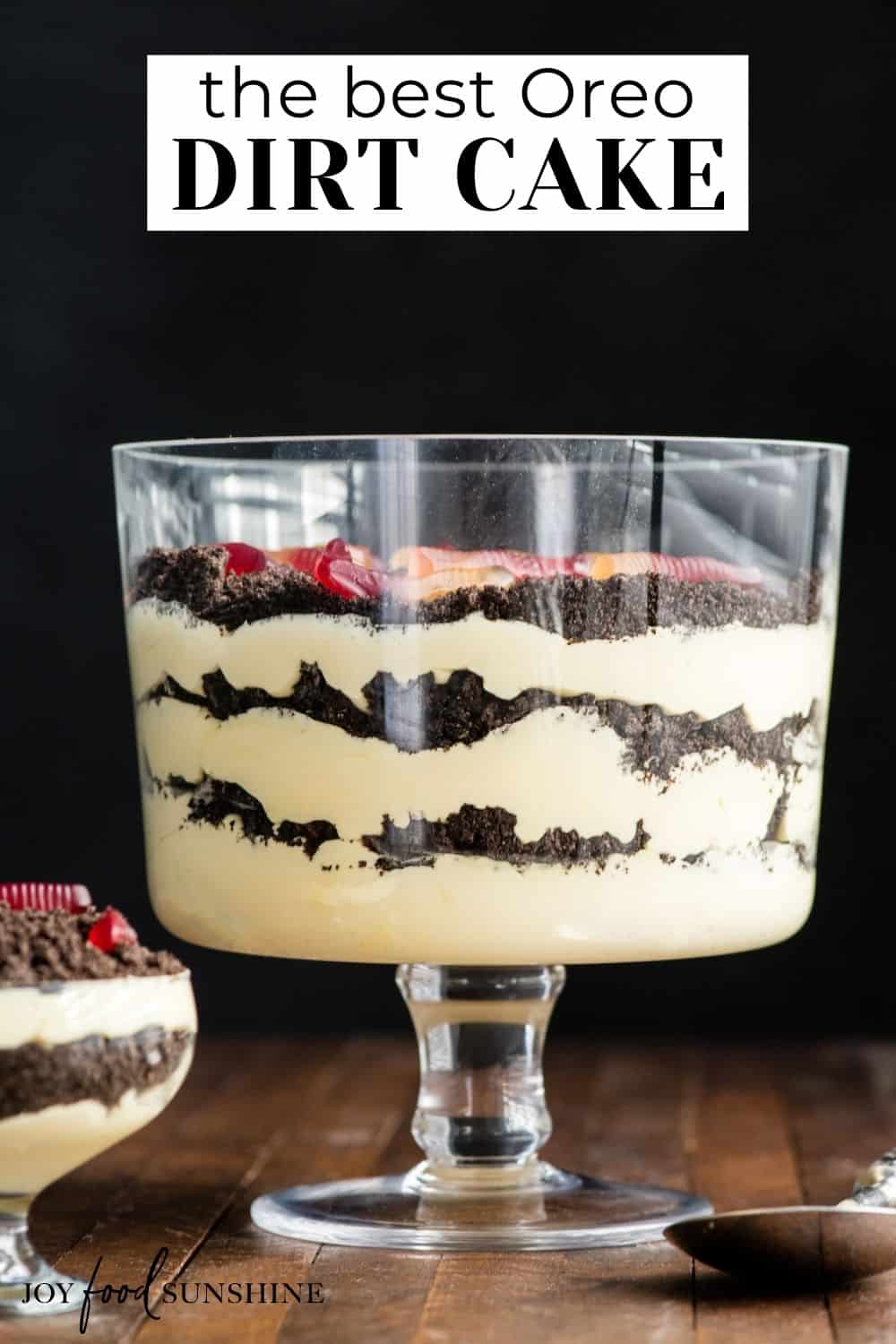 The Best Oreo Dirt Cake - JoyFoodSunshine