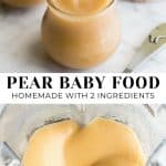 Pear Puree for Baby (Pear Baby Food) - JoyFoodSunshine