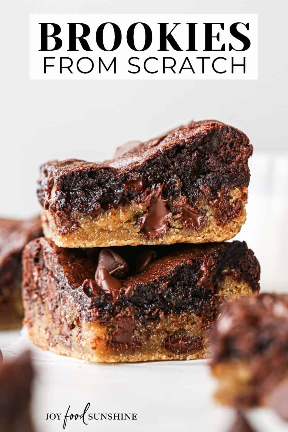 Brookies (From Scratch) - JoyFoodSunshine